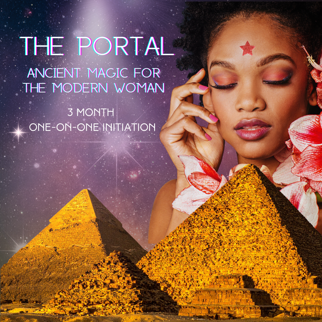 The Portal: Ancient Magic for the Modern Woman